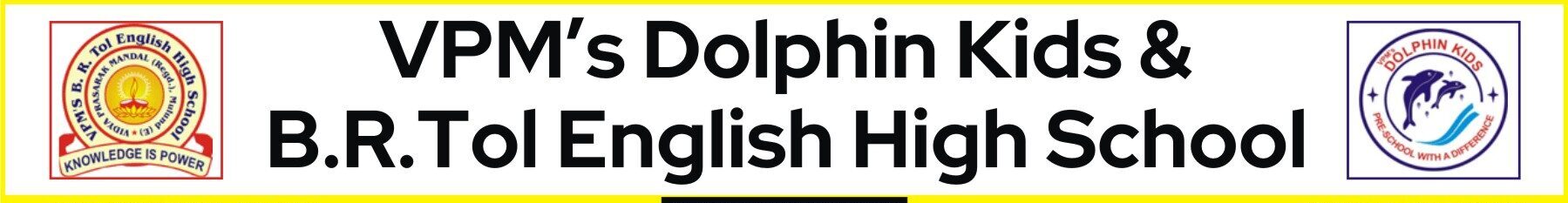 VPM’S B R TOL ENGLISH HIGH SCHOOL – CBSE CURRICULUM